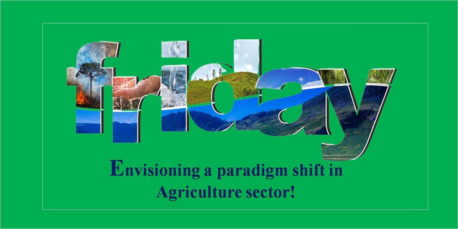 Envisioning A Paradigm Shift In Agriculture Sector Focus Global Reporter